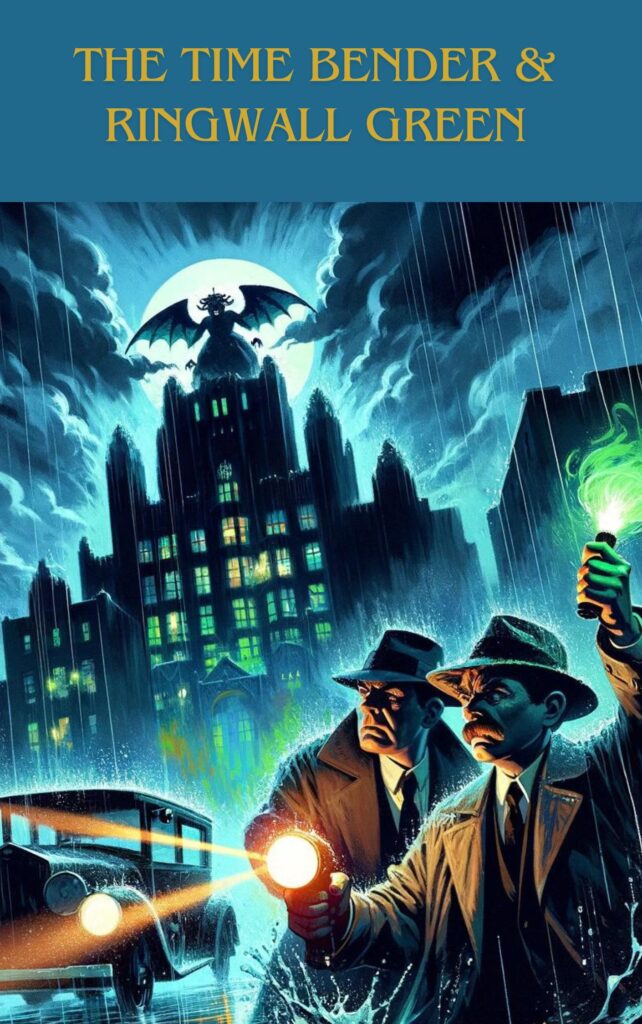 THE TIME BENDER & Ringwall Green - The Writer's Pen